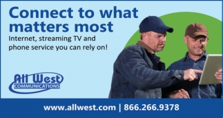 Connect to What Matters Most, All West Communications, Kamas, UT