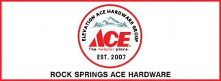 Rock Springs Ace Hardware, Ace Hardware